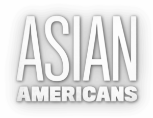 Asian Americans | Film Series | PBS