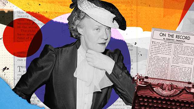 Dorothy Thompson Is the Most Famous Female Journalist You've Never ...