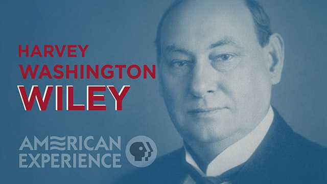 Dr. Harvey Wiley: Father of Pure Food | American Experience | PBS