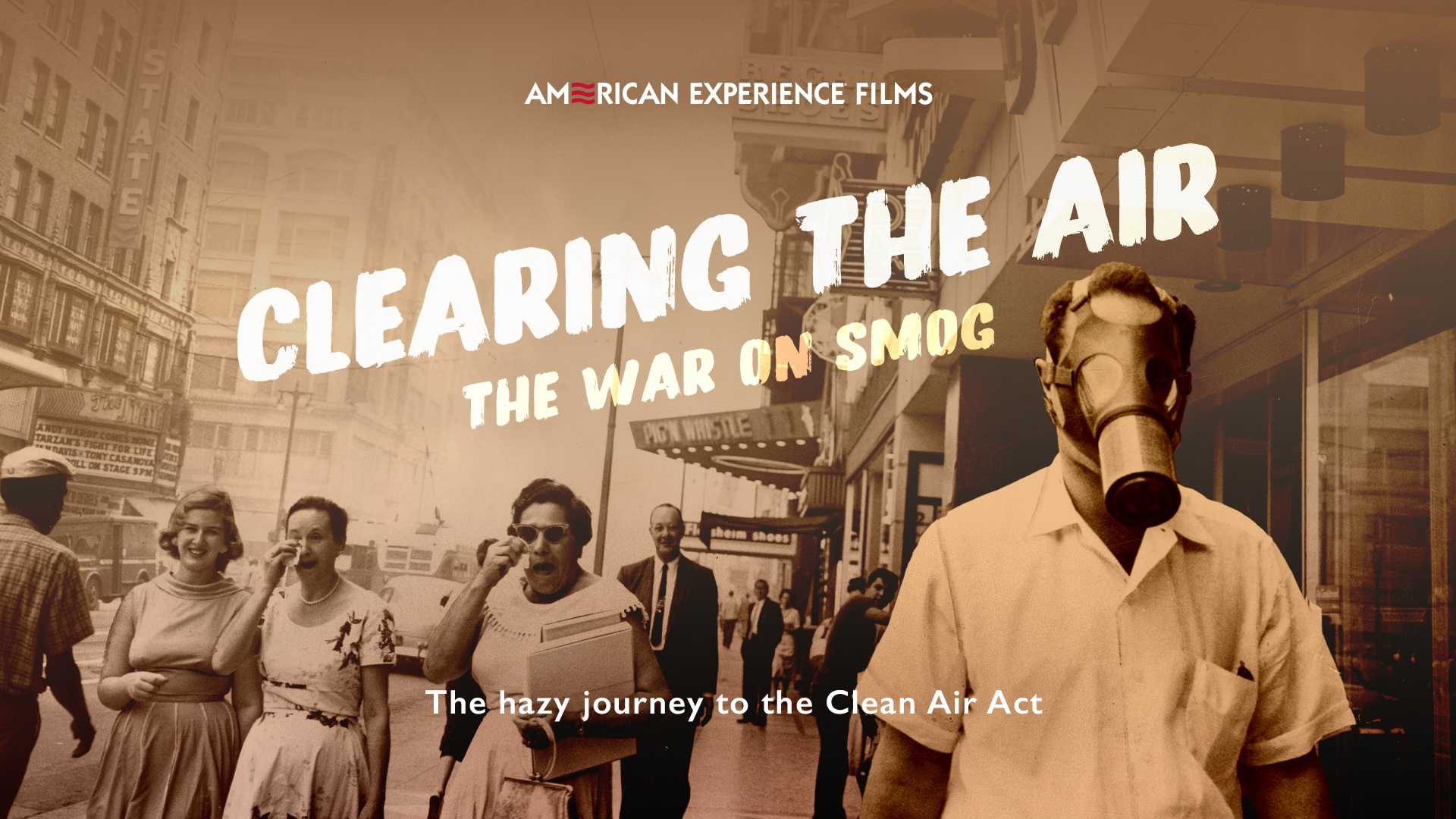 Watch Clearing the Air: The War on Smog | American Experience ...