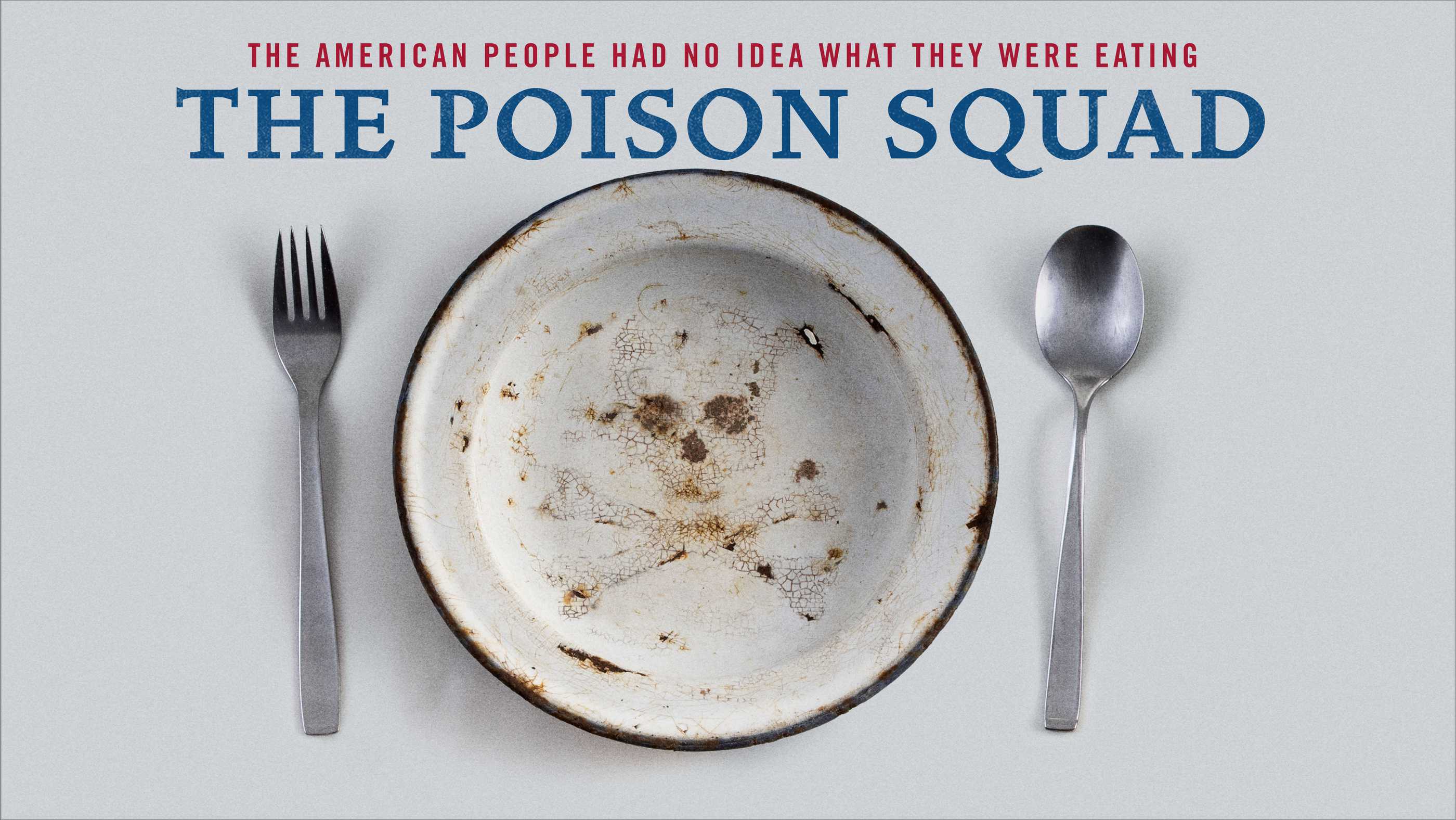 Watch The Poison Squad | American Experience | Official Site | PBS