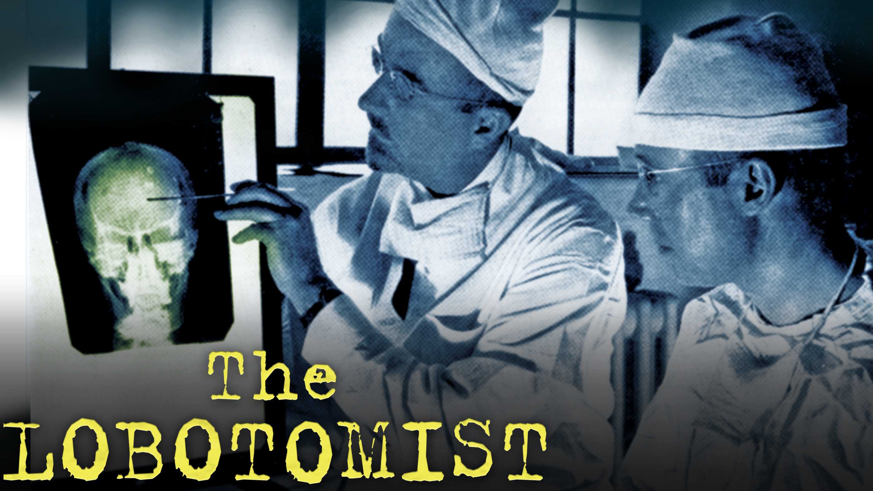 Watch The Lobotomist | American Experience | Official Site | PBS