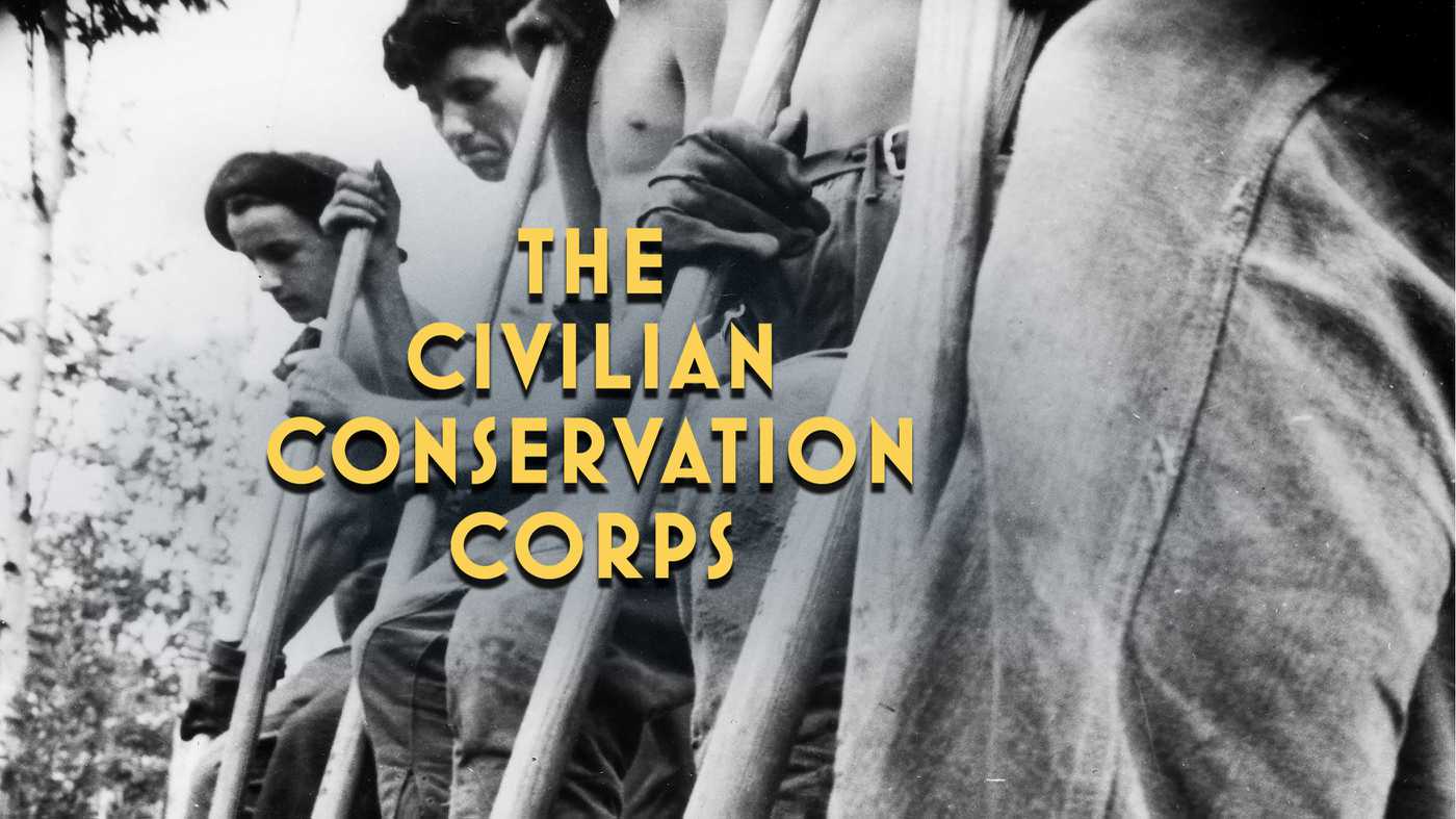 Watch The Civilian Conservation Corps | American Experience | Official ...
