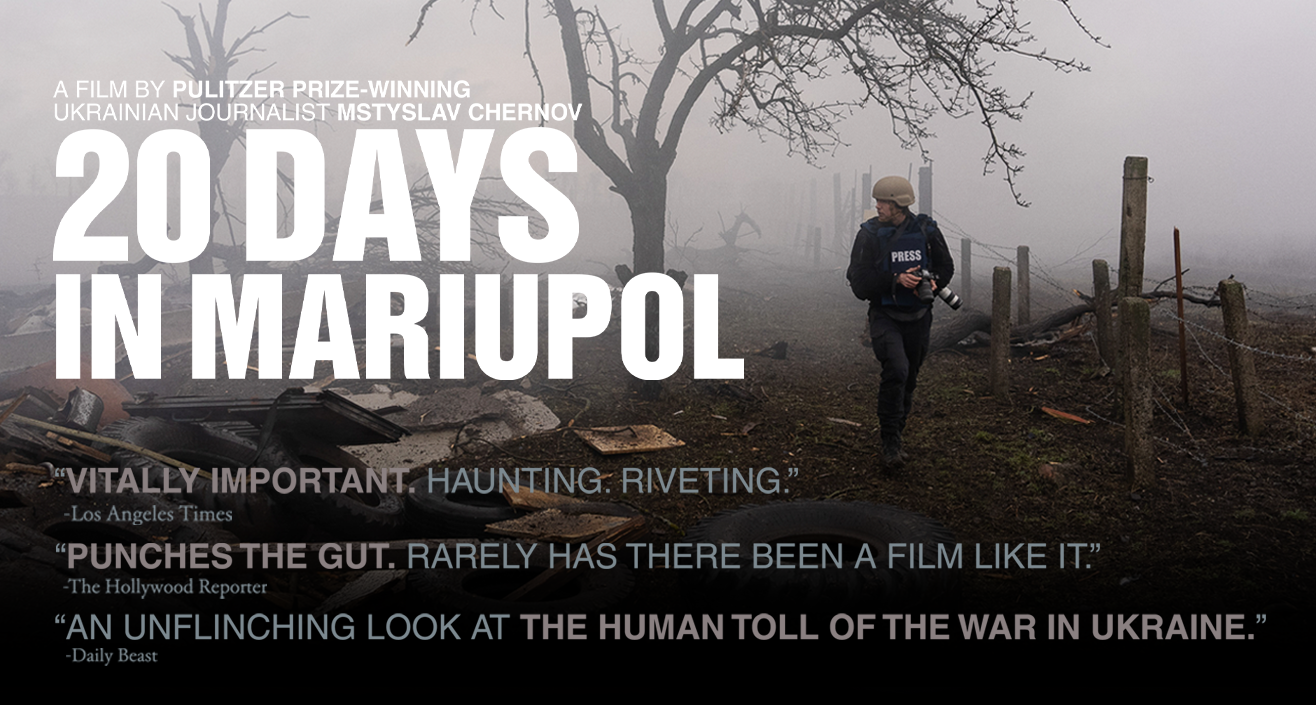 A Note From FRONTLINE's Editor-in-Chief & EP About '20 Days in Mariupol ...