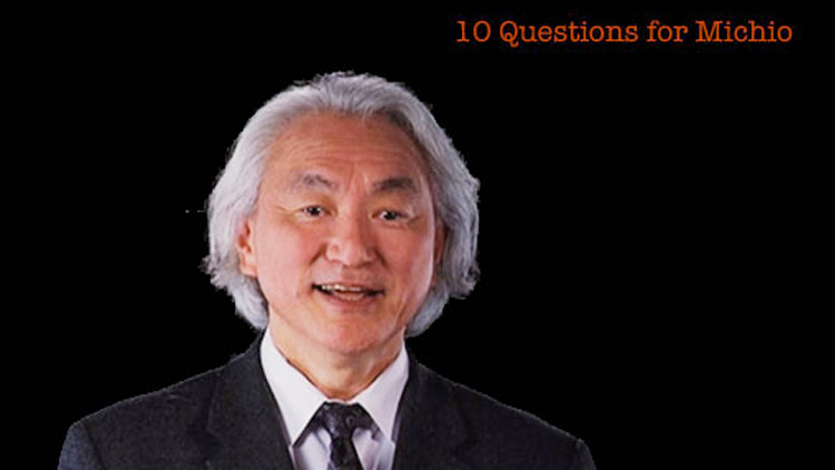 Michio Kaku: 10 Questions for Michio | NOVA | PBS