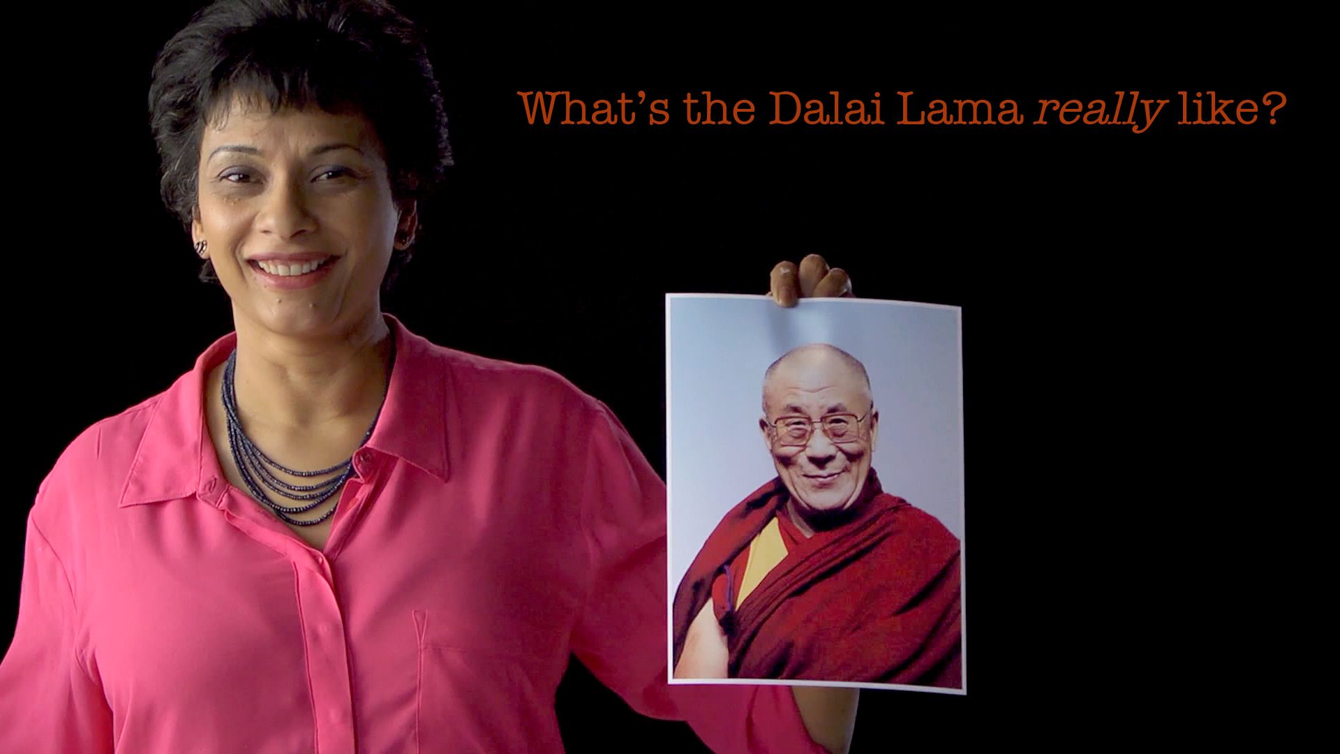 Preetha Ram: What's the Dalai Lama Really Like? | NOVA | PBS