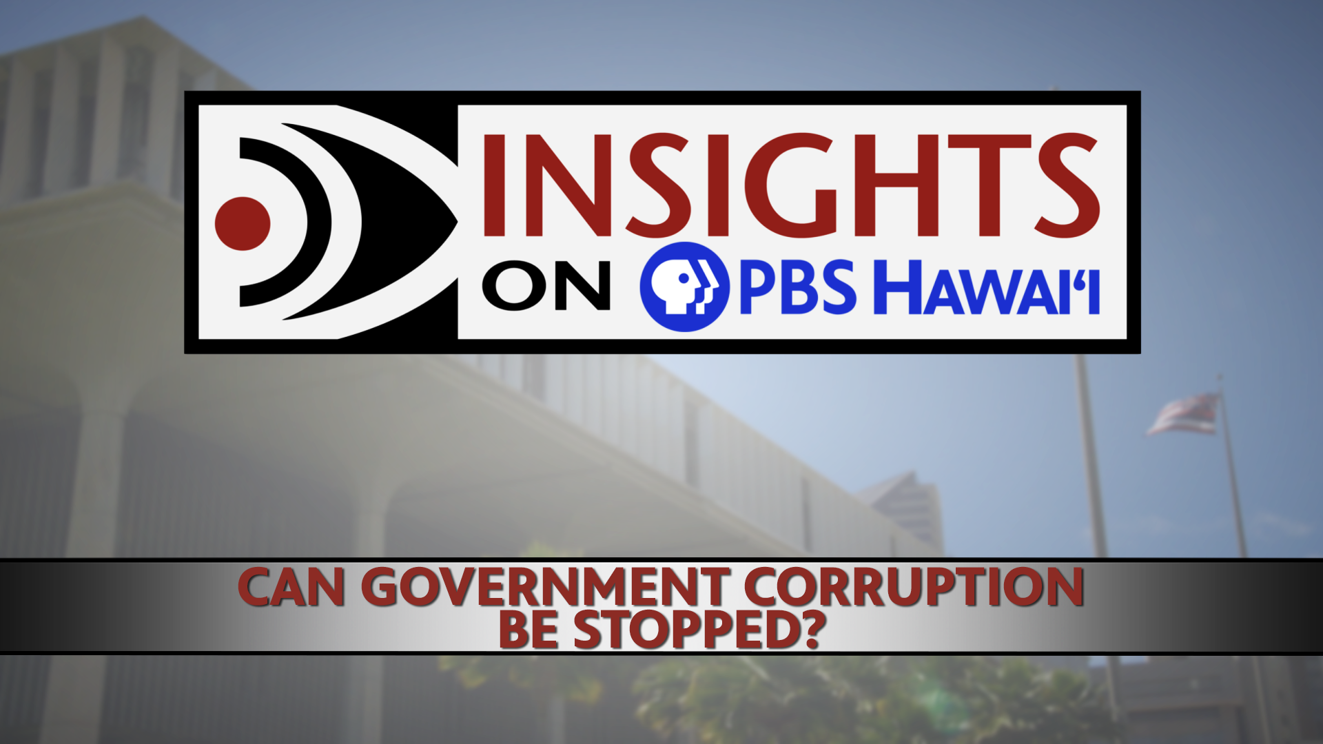 2/16/23 Can Government Corruption Be Stopped? | Video | Preserving ...